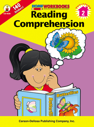 Reading Comprehension, Grade 2 by Carson-Dellosa Publishing | Goodreads