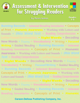 Assessment & Intervention for Struggling Readers: Grades 1-3 by Karen ...
