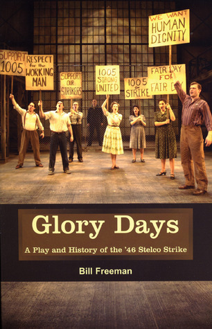 Glory Days by Bill Freeman | Goodreads