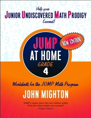 JUMP at Home Grade 4: Worksheets for the JUMP Math Program by John ...