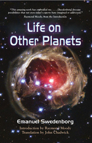 Life on Other Planets by Emanuel Swedenborg | Goodreads