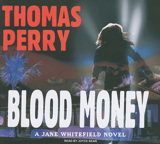 Blood Money by Thomas Perry | Goodreads