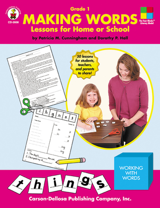 Making Words: Lessons for Home or School, Grade 1 by Patricia Marr ...