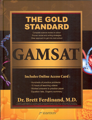 Gold Standard GAMSAT with Online Access Card by Brett L. Ferdinand ...