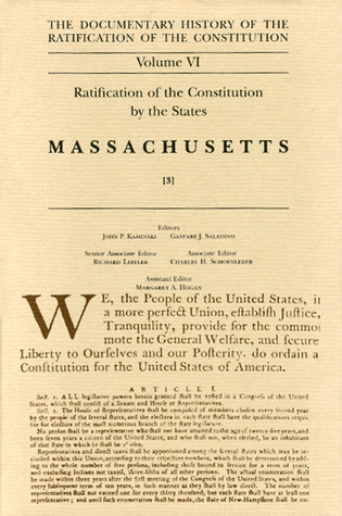 The Documentary History of the Ratification of the Constitution, Volume ...