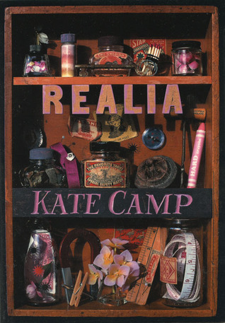 Realia by Kate Camp | Goodreads