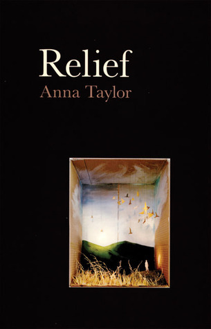 Relief by Anna Taylor | Goodreads