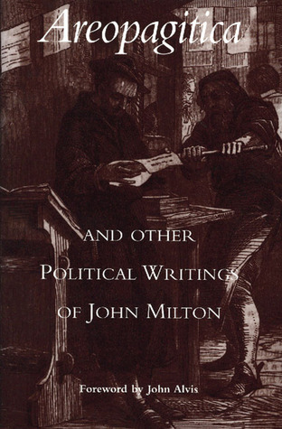 Areopagitica and Other Political Writings of John Milton by John E ...