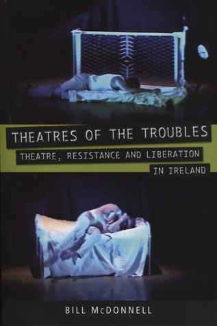 Working-Class Theatres: Theatre, Resistance and Liberation in Ireland ...