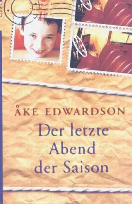 Der letzte Abend der Saison by Ake Edwardson | Goodreads
