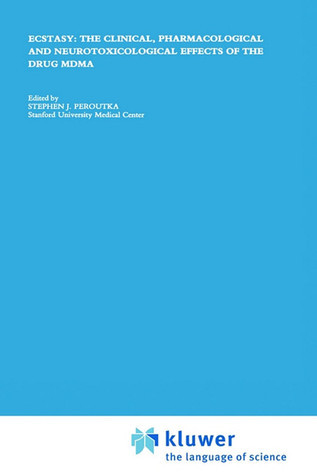 Ecstasy: The Clinical, Pharmacological and Neurotoxicological Effects ...