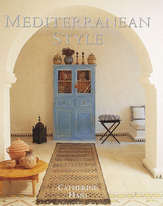Mediterranean Style: Relaxed Living Inspired by Strong Colors and ...