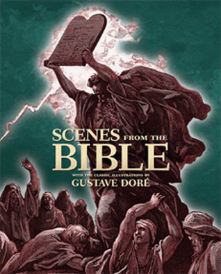 Scenes from the Bible by George Davidson | Goodreads