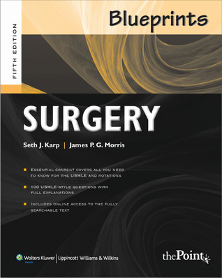 Blueprints Surgery, 5th Edition by Seth J. Karp | Goodreads