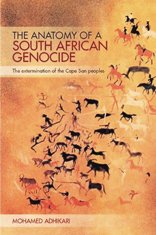 The Anatomy of a South African Genocide: The Extermination of the Cape ...