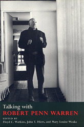 Talking with Robert Penn Warren by Floyd C. Watkins | Goodreads