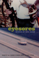 Eyesores by Eric Shade | Goodreads