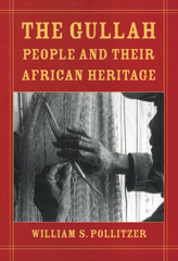 The Gullah People and Their African Heritage by William S. Pollitzer ...