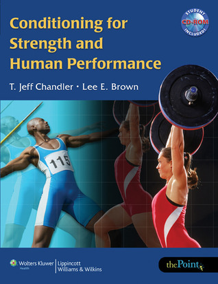 Conditioning For Strength And Human Performance by Jeff Chandler ...