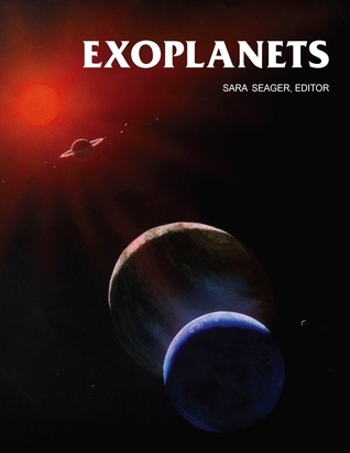Exoplanets by Sara Seager | Goodreads