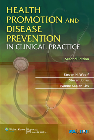 Health Promotion and Disease Prevention in Clinical Practice by Steven ...