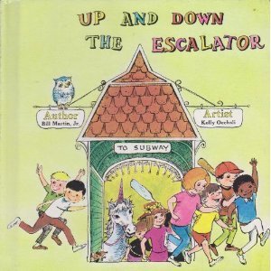 Up and Down the Escalator by Bill Martin Jr. | Goodreads