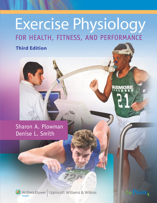 Exercise Physiology for Health, Fitness, and Performance by Sharon A ...