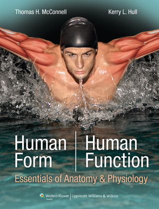Human Form, Human Function: Essentials of Anatomy & Physiology ...