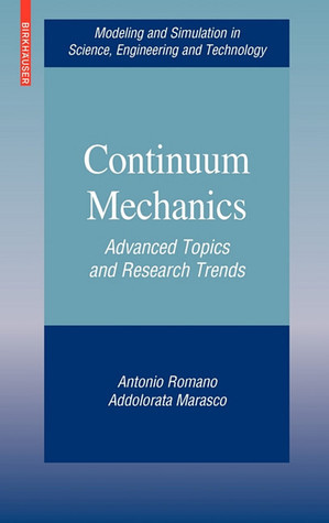 Continuum Mechanics by Romano | Goodreads
