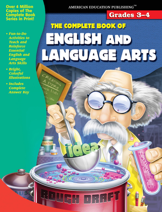 The Complete Book of English and Language Arts, Grades 3-4 by American ...