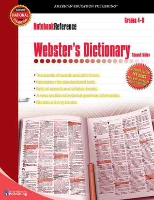 Webster's Dictionary, Grades 4 - 8 by American Education Publishing ...