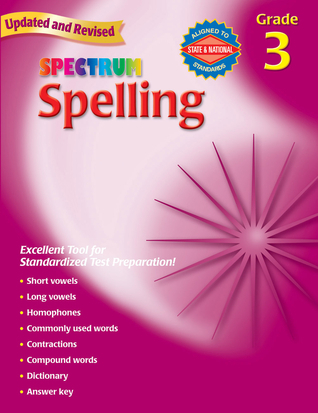 Spelling, Grade 3 (Spectrum) by Spectrum | Goodreads