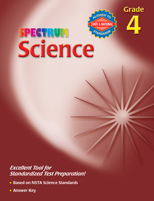 Spectrum Science, Grade 4 by Spectrum | Goodreads