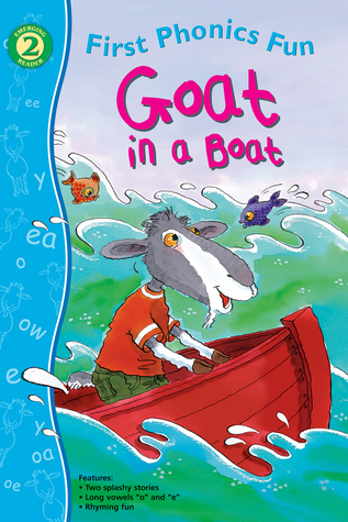 Goat in a Boat First Phonics Fun, Grades K - 1 by Jillian Harker ...