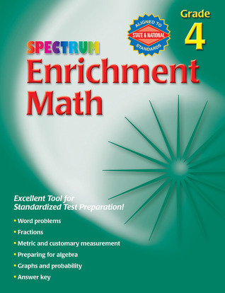 Enrichment Math, Grade 4 by School Specialty Publishing | Goodreads