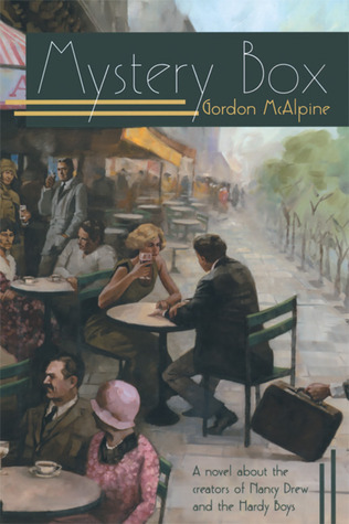 Mystery Box: A Novel About the Creators of Nancy Drew and the Hardy ...