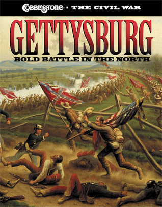 Gettysburg: Bold Battle in the North by Sarah Elder Hale | Goodreads
