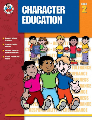 Character Education, Grade 2 by Frank Schaffer Publications | Goodreads