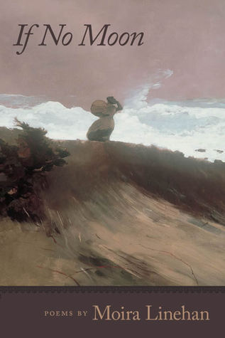 If No Moon by Moira Linehan | Goodreads