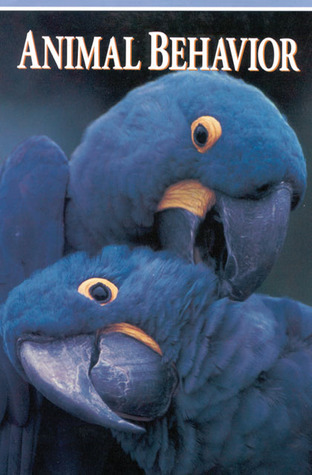 Animal Behavior by Tim Halliday | Goodreads