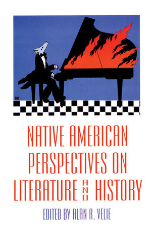 Native American Perspectives on Literature and History (Volume 19) by ...
