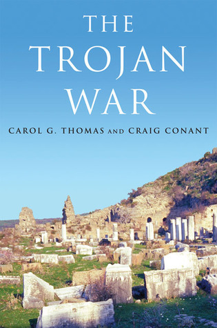 The Trojan War by Carol G. Thomas | Goodreads