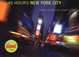 Globe Pequot 48 Hours New York City by Ethan Wolff | Goodreads