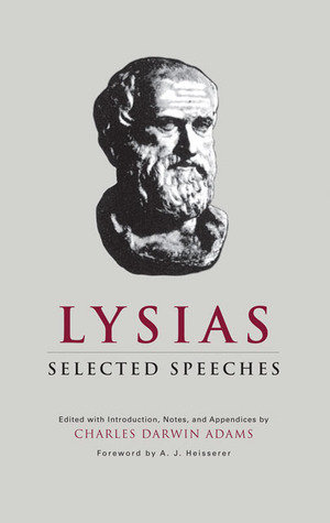 Lysias: Selected Speeches by Lysias | Goodreads