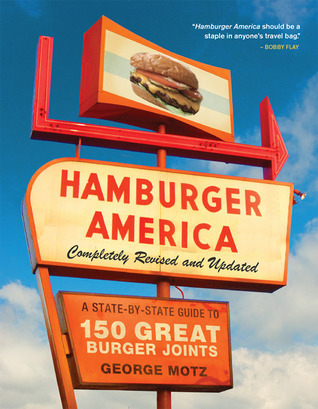 Hamburger America: Completely Revised and Updated Edition: A State-by ...