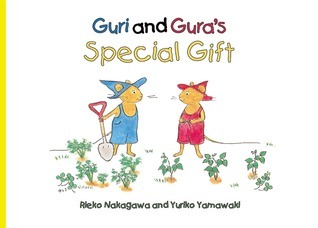Guri and Gura's Special Gift by Rieko Nakagawa | Goodreads