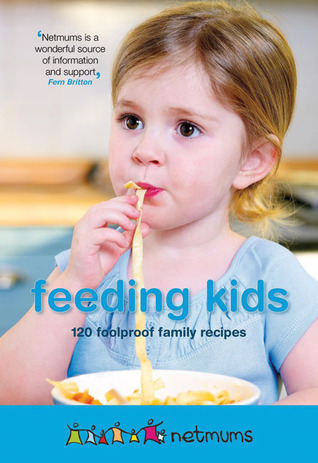 Feeding Kids by Judith Wills | Goodreads