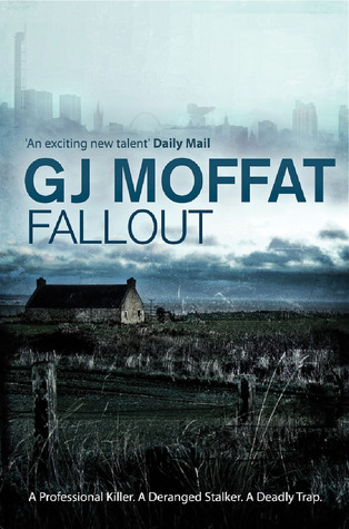 Fallout (Alex Cahill and Logan Finch #2) by G.J. Moffat | Goodreads