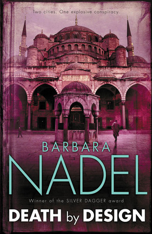 Death by Design (Cetin Ikmen, #12) by Barbara Nadel | Goodreads