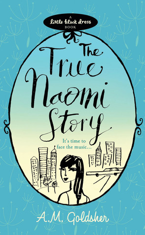The True Naomi Story by A.M. Goldsher | Goodreads